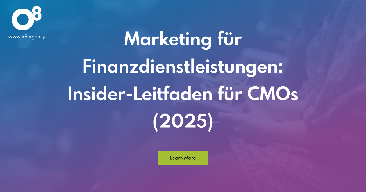 Insider Guide to Financial Services Marketing for CMOs